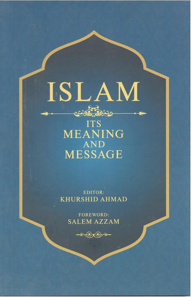 Islam its Meaning & Message – CSS Book Bank